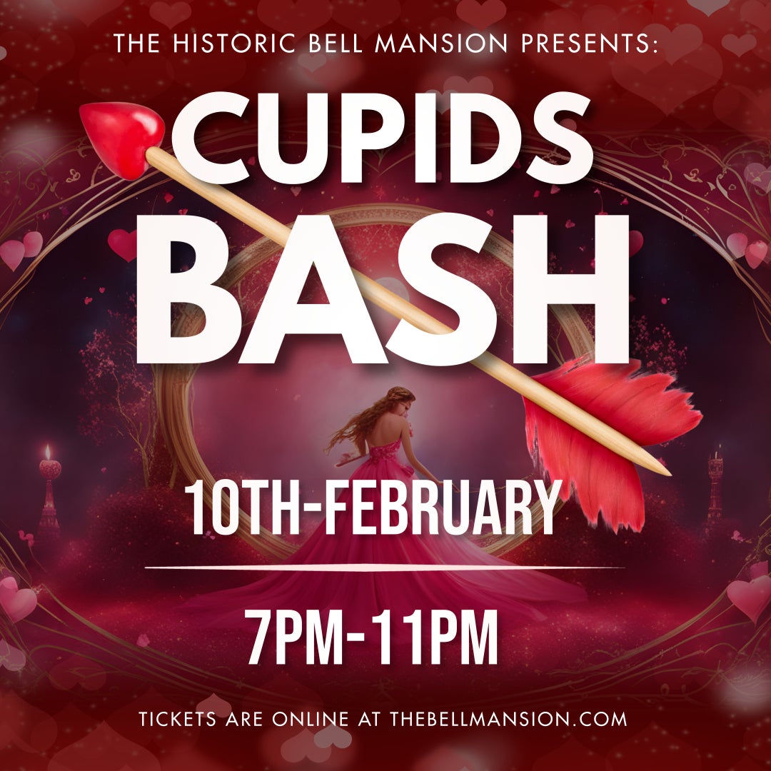 Cupids Bash at The Bell Mansion | The Bell Mansion Event Center
